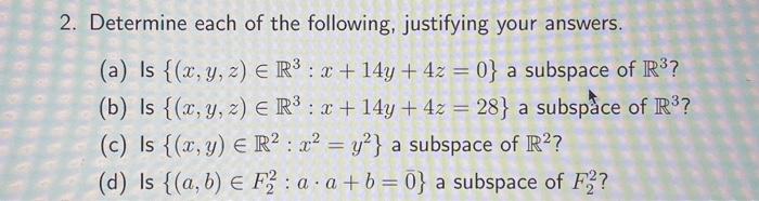 Solved 2. Determine each of the following, justifying your | Chegg.com