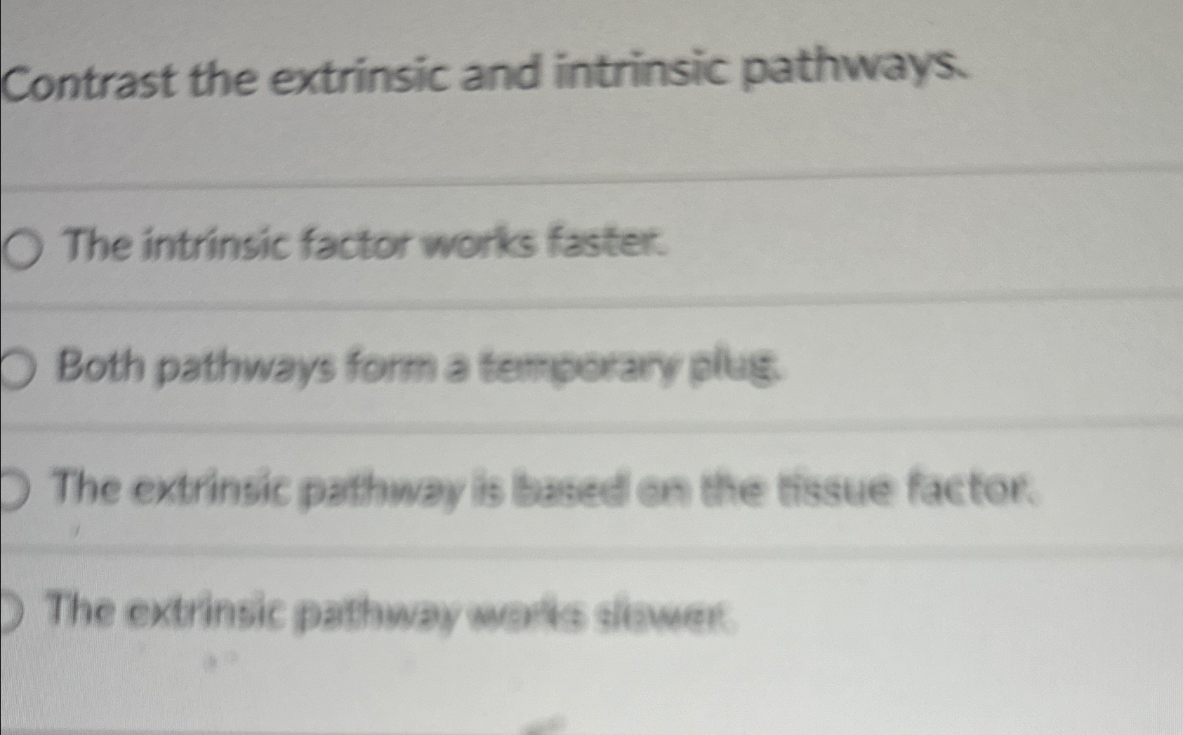 Solved Contrast the extrinsic and intrinsic pathways.The | Chegg.com