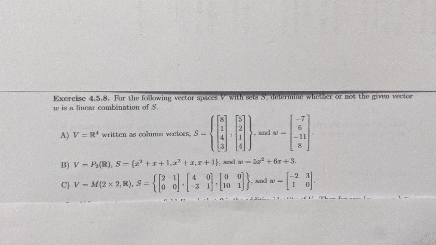 Solved Exercise 4.5.8. For the following vector spaces V | Chegg.com