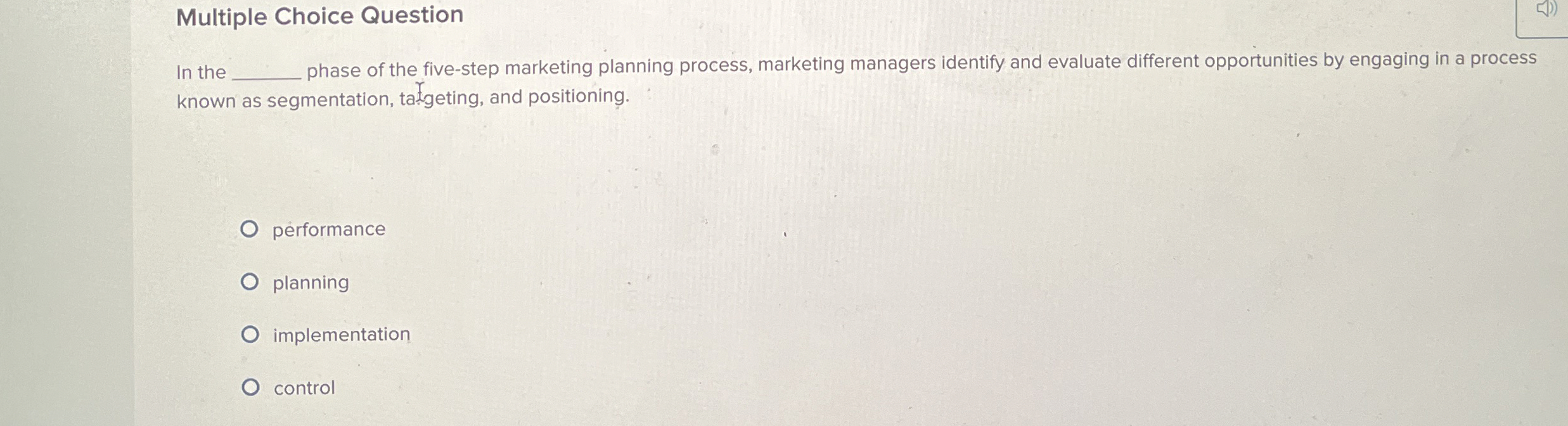 Solved Multiple Choice QuestionIn the ___phase of the | Chegg.com
