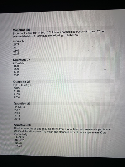 Solved Question 26 Scores of the first test in Econ 261 | Chegg.com
