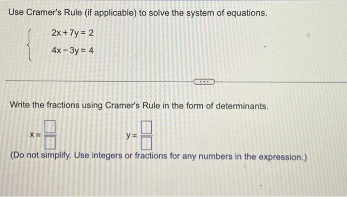Solved Use Cramer's Rule (if applicable) to solve the system | Chegg.com