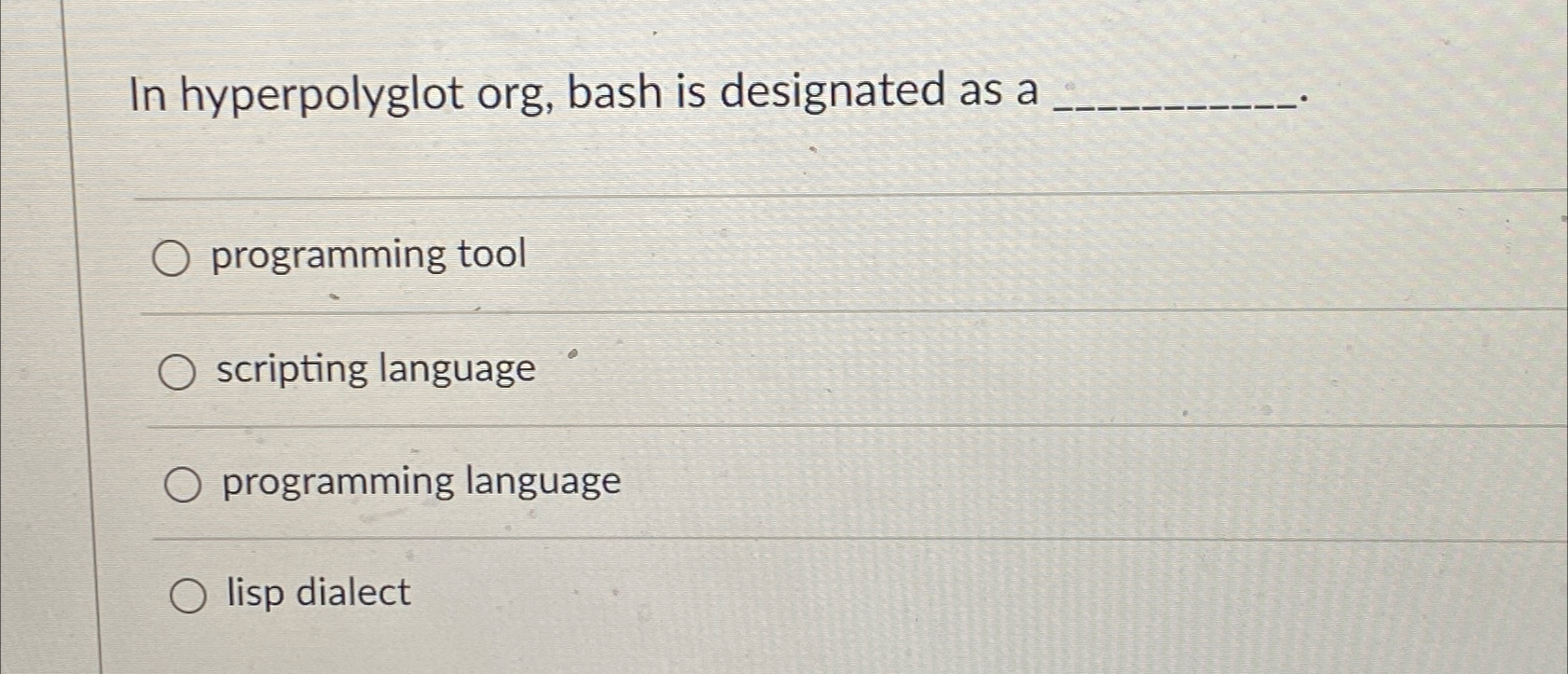 Solved In hyperpolyglot org, bash is designated as | Chegg.com