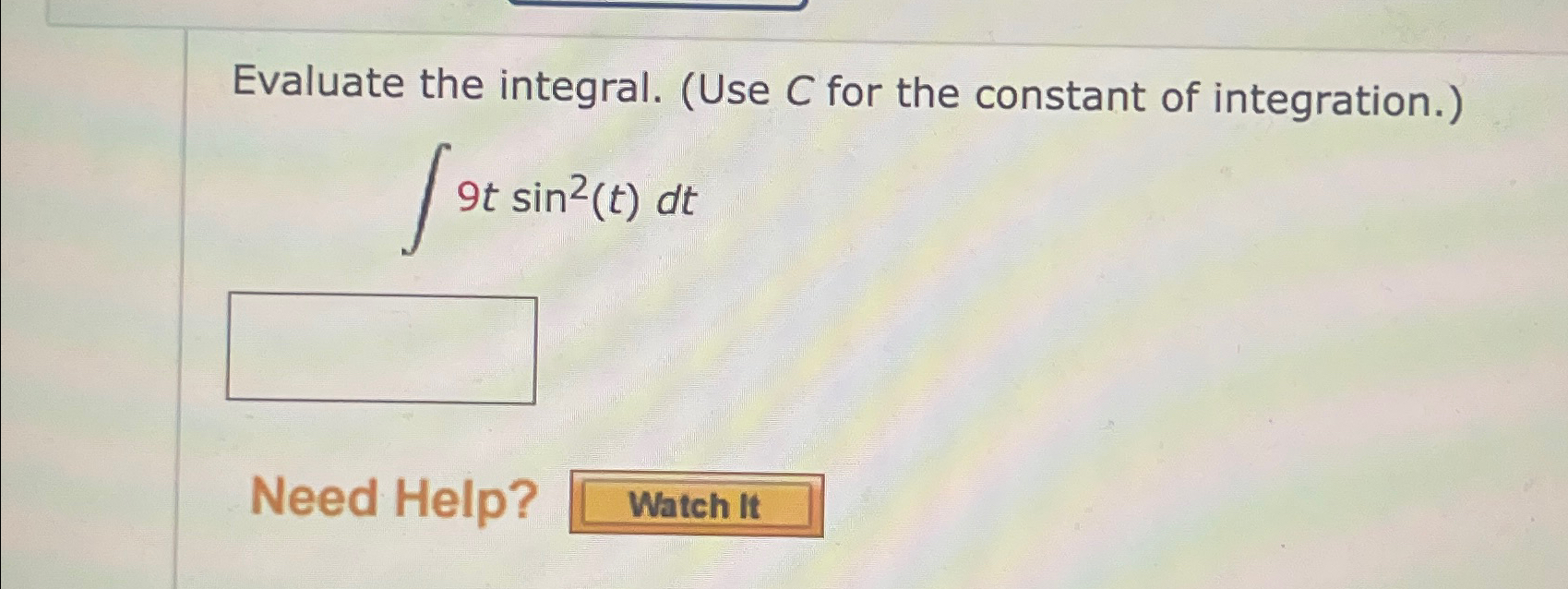 Solved Evaluate the integral. (Use C ﻿for the constant of | Chegg.com