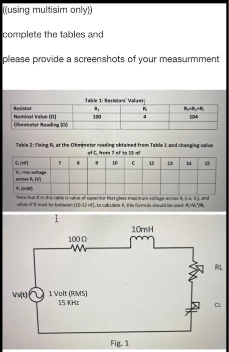 Solved ((using multisim only)) complete the tables and | Chegg.com