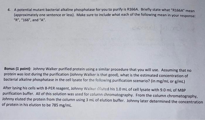 Solved 4. A potential mutant bacterial alkaline phosphatase | Chegg.com