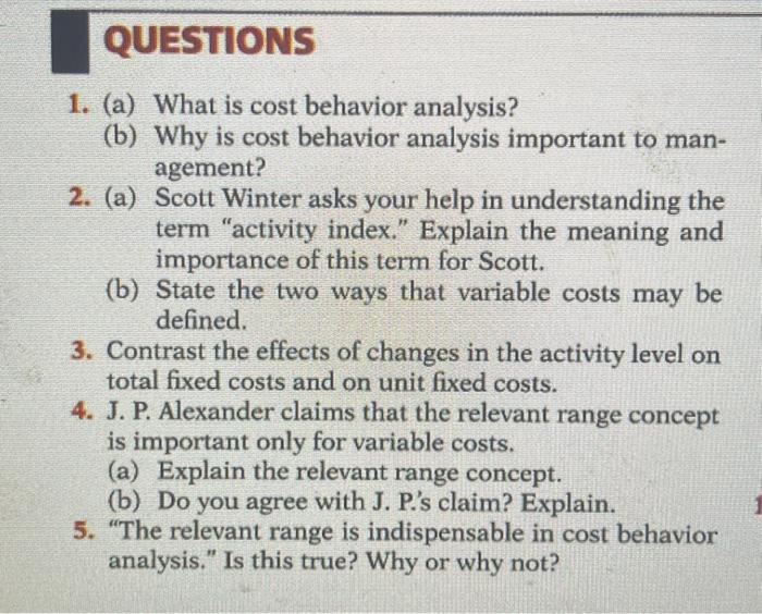 Solved 1. (a) What is cost behavior analysis? (b) Why is | Chegg.com