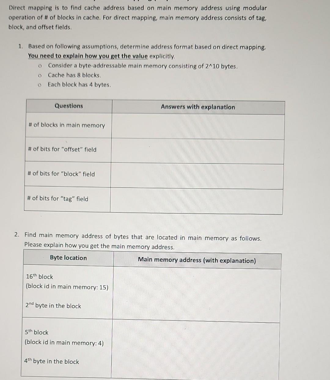 Solved Direct mapping is to find cache address based on main | Chegg.com