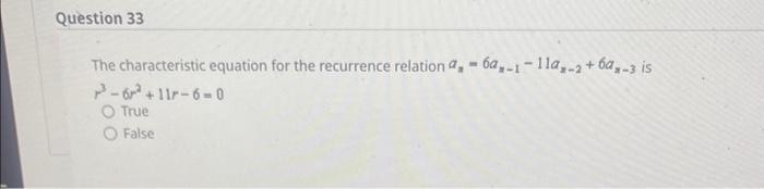 Solved The characteristic equation for the recurrence | Chegg.com