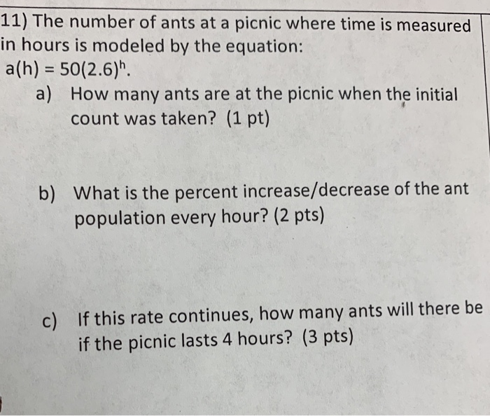 Solved 11) The number of ants at a picnic where time is | Chegg.com