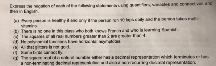 Solved Express the negation of each of the following | Chegg.com