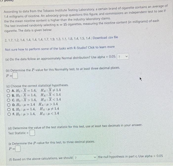 Solved According to data from the Tobacco Institute Testing | Chegg.com