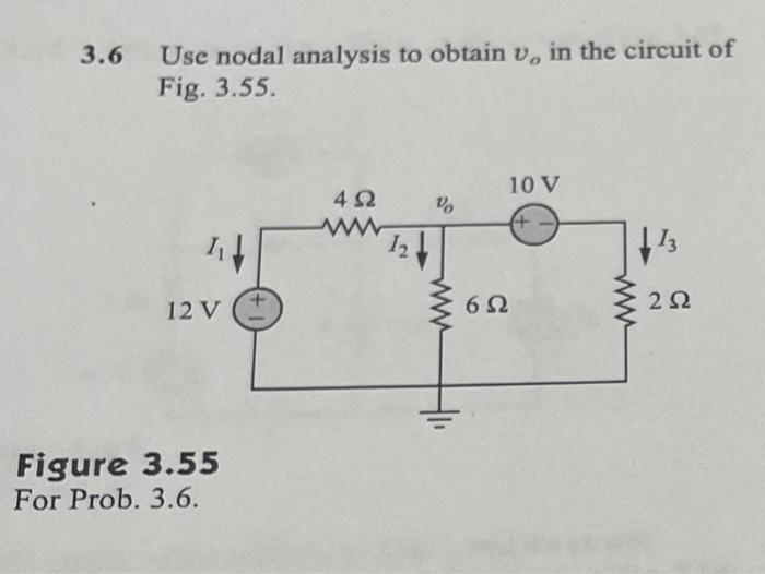 Solved 3.6 Use nodal analysis to obtain vo in the circuit of | Chegg.com