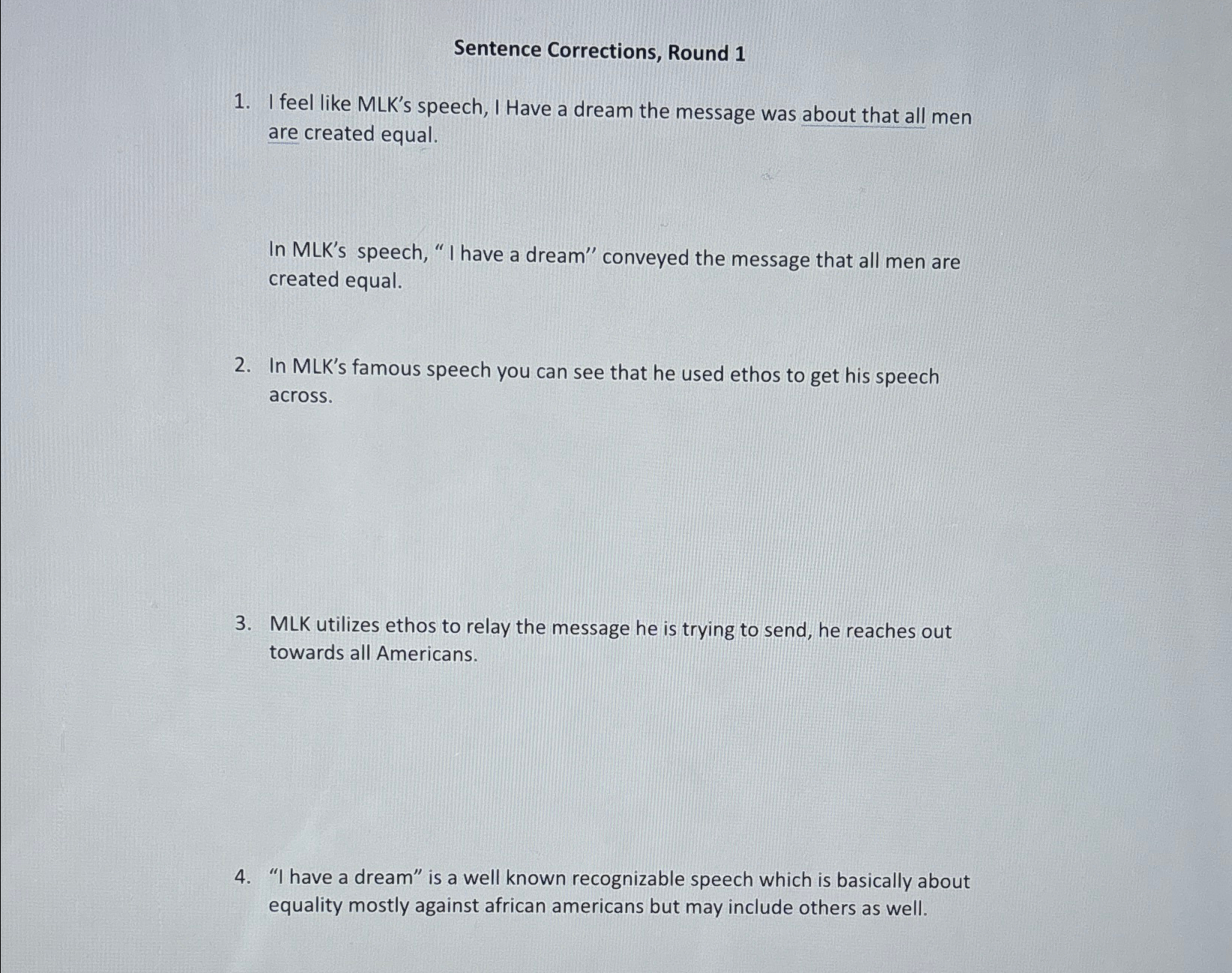 Solved Sentence Corrections, Round 1I feel like MLK's | Chegg.com