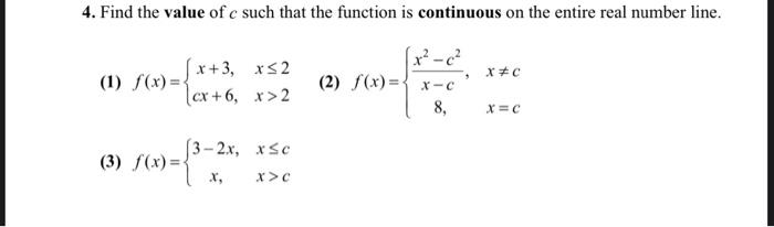 Solved 4. Find the value of c such that the function is | Chegg.com