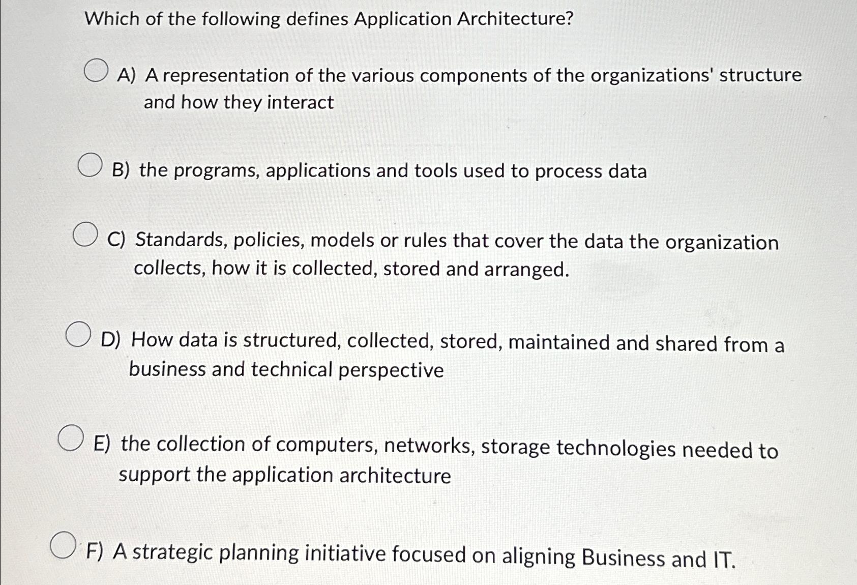 Solved Which of the following defines Application | Chegg.com