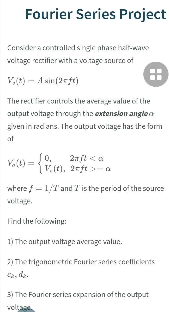 Solved Fourier Series Project Consider a controlled single | Chegg.com
