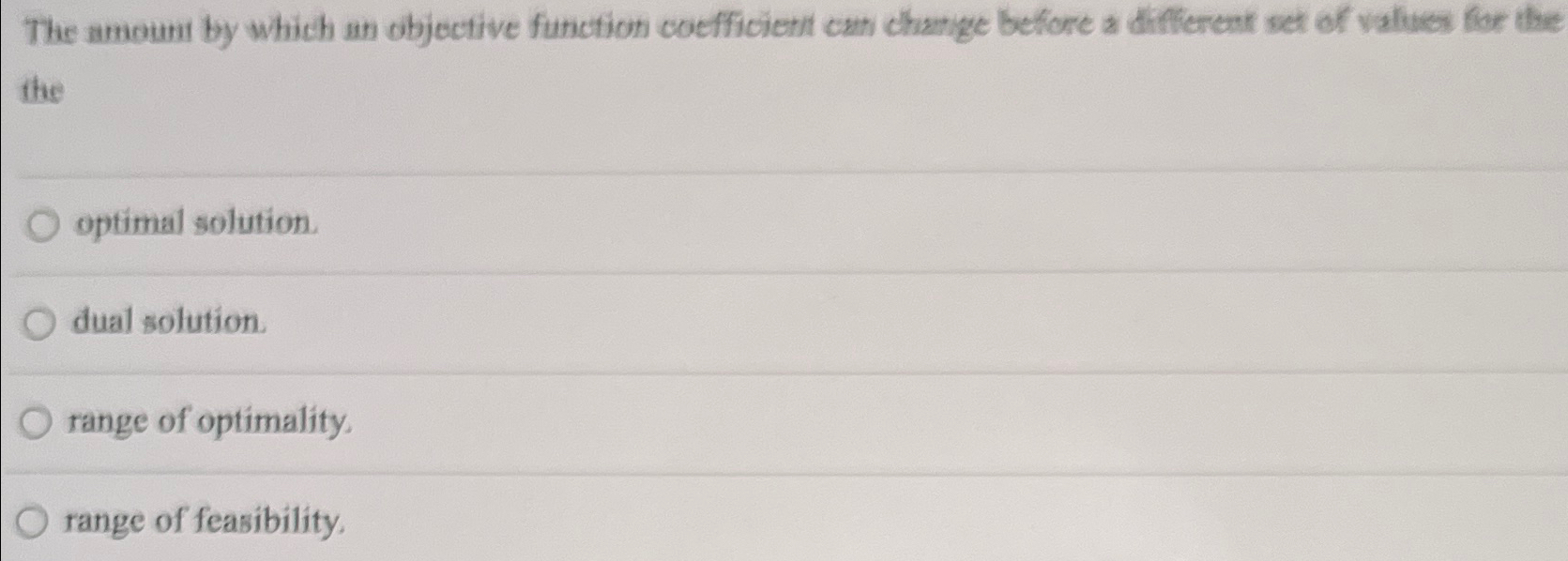 Solved The amoum by which an objective function coefficient | Chegg.com