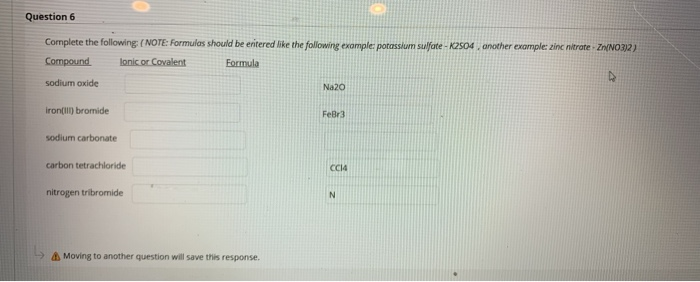 Solved Question 6 Complete the following: (NOTE: Formulas | Chegg.com