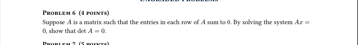 Solved Problem 6 (4 ﻿points)Suppose A ﻿is a matrix such that | Chegg.com