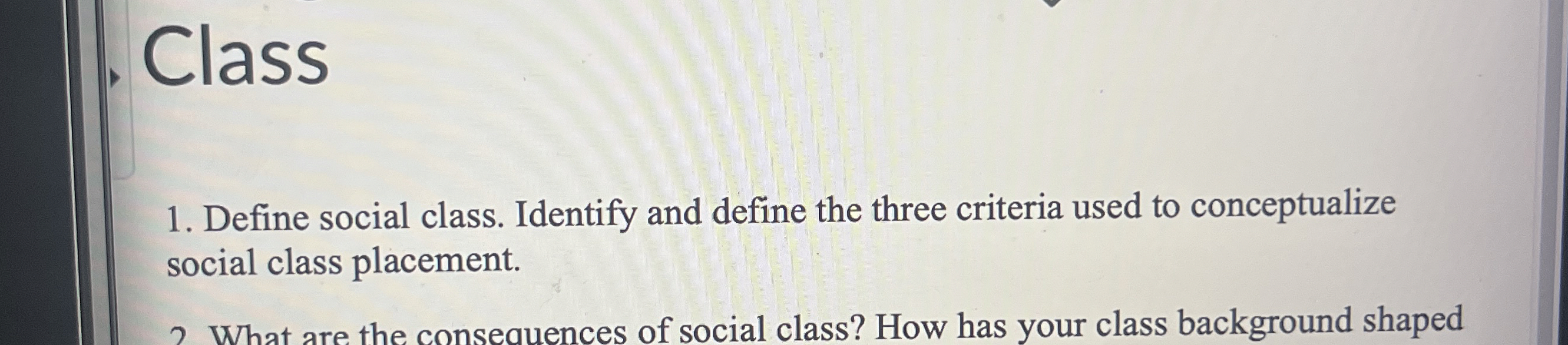 Solved Define social class. Identify and define the three | Chegg.com