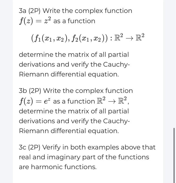Solved 3a (2P) Write the complex function f(z)=z2 as a | Chegg.com
