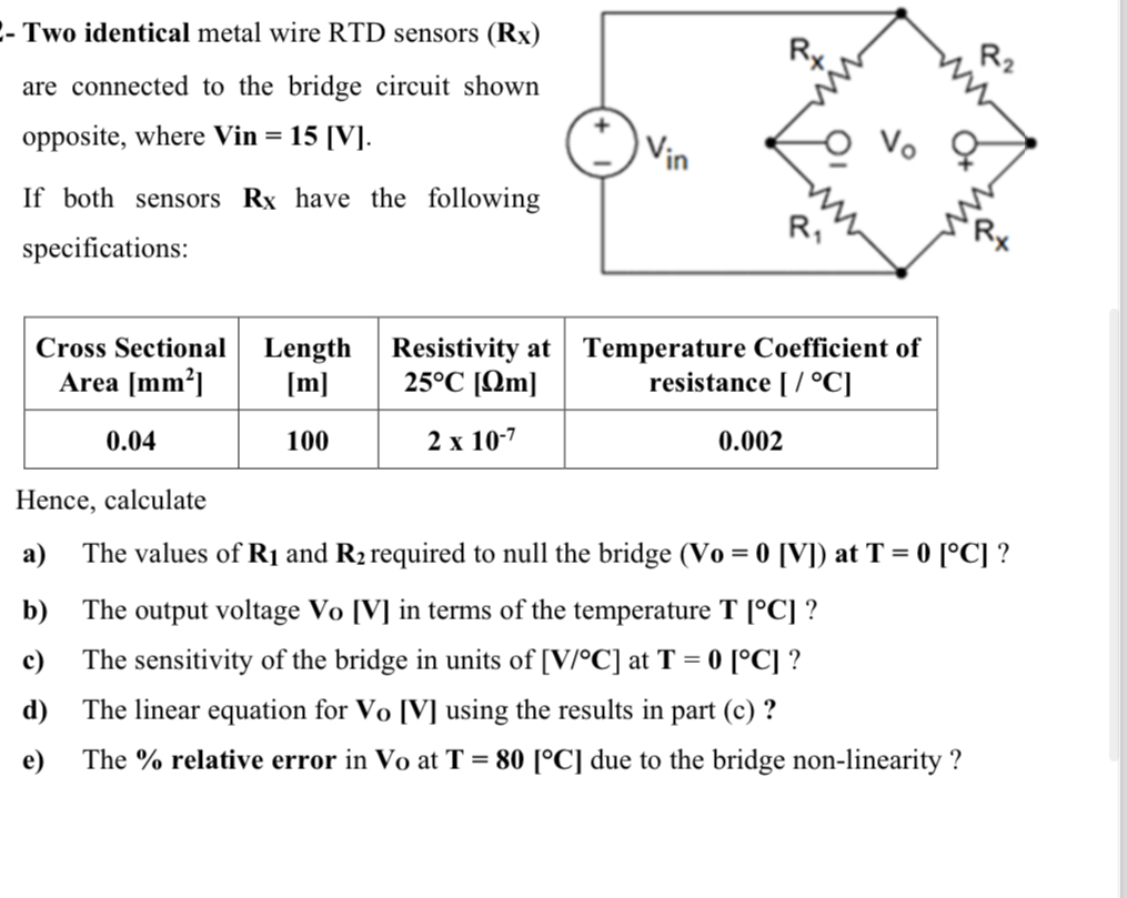 Solved Two identical metal wire RTD sensors ( Rx )are | Chegg.com