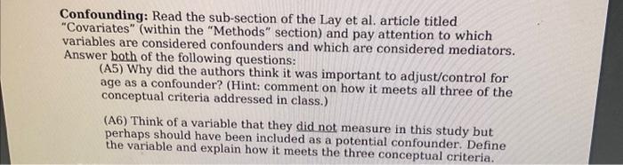 Solved Confounding: Read the sub-section of the Lay et al. | Chegg.com