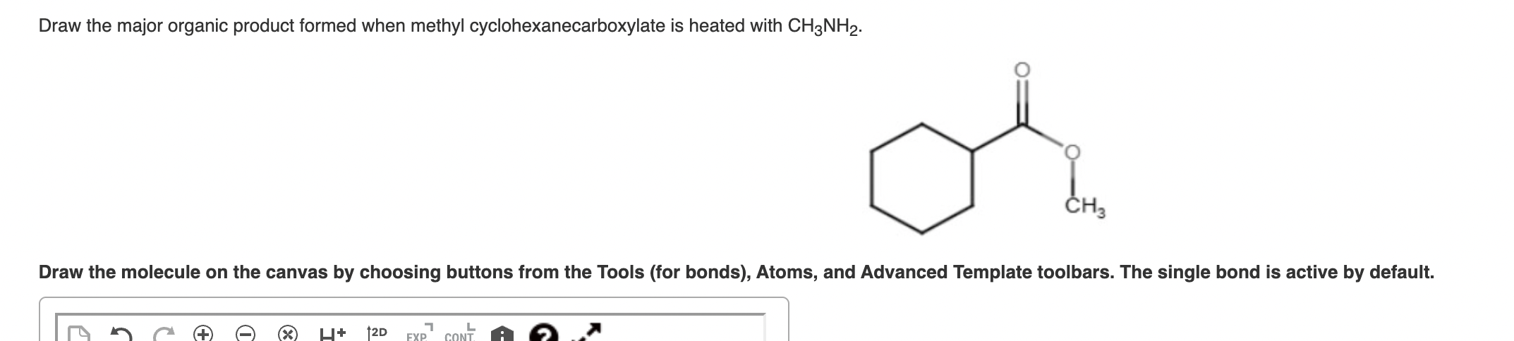 Solved Draw the major organic product formed when methyl | Chegg.com