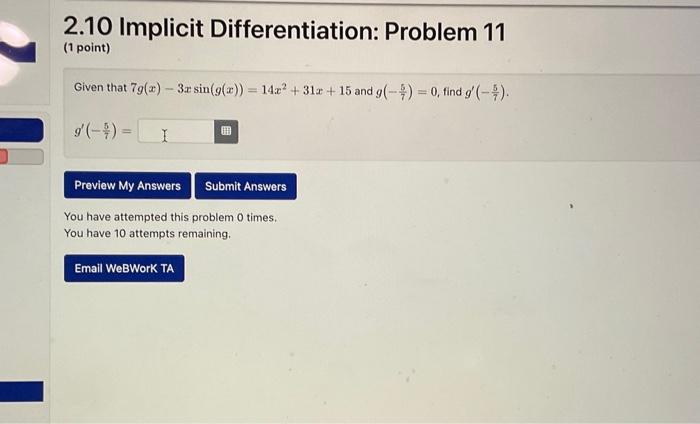 Solved 2.10 Implicit Differentiation: Problem 11 (1 point) | Chegg.com