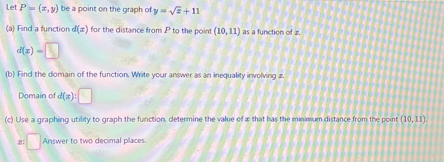Solved Let P=(x,y) ﻿be a point on the graph of y=x2+11(a) | Chegg.com