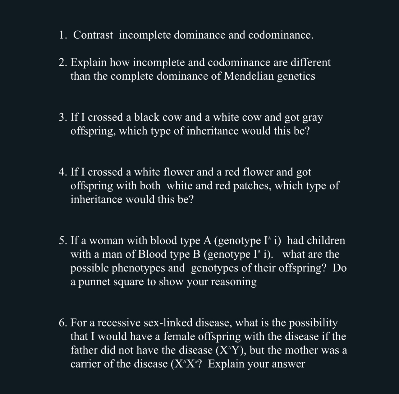 Solved Contrast incomplete dominance and codominance.Explain | Chegg.com