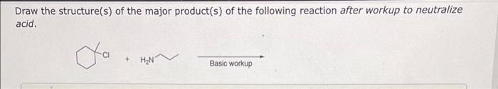 [solved] Draw The Structure S Of The Major Product S Of