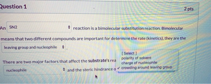 Solved An SN2 reaction is a bimolecular substitution | Chegg.com