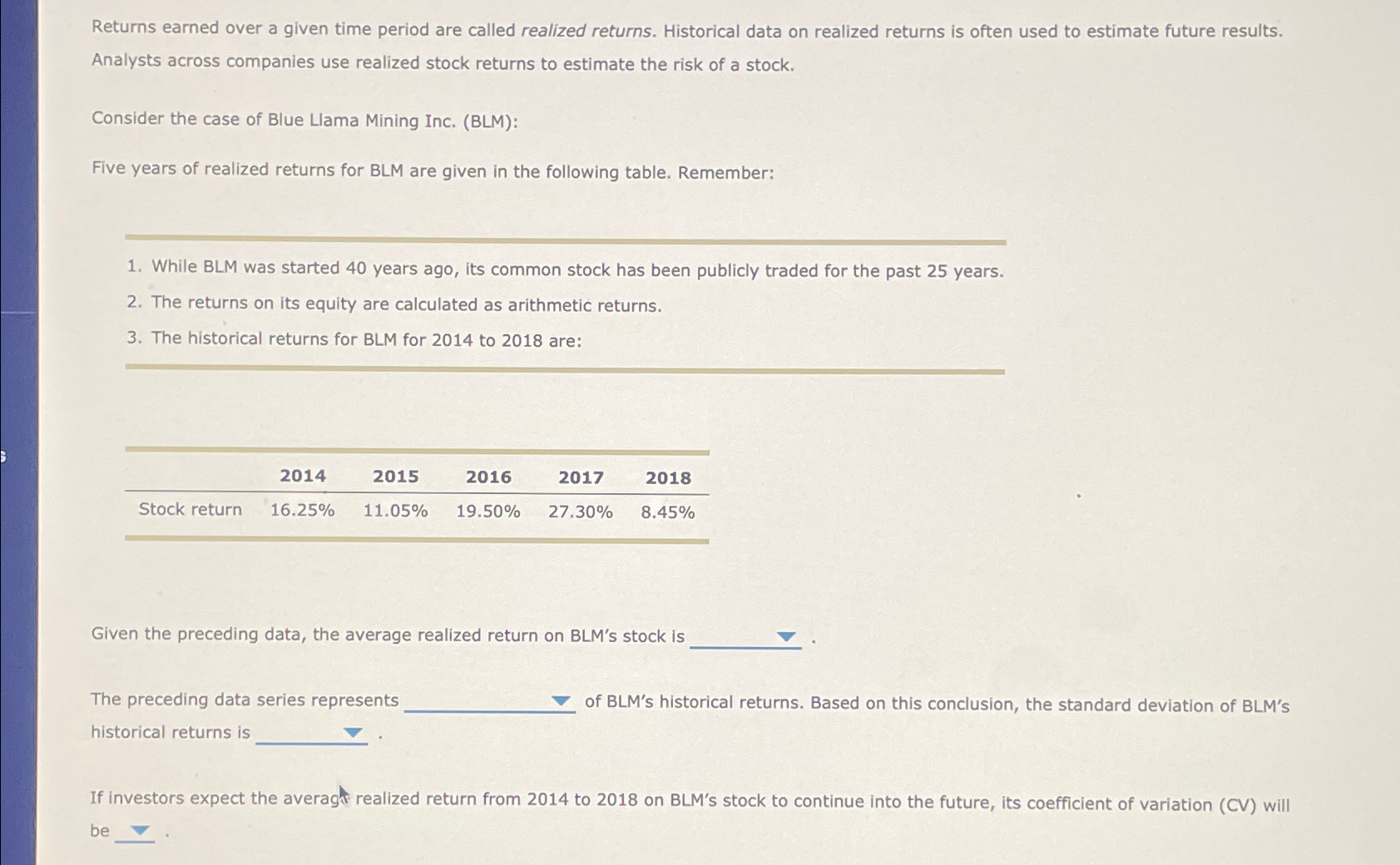Solved Returns earned over a given time period are called | Chegg.com