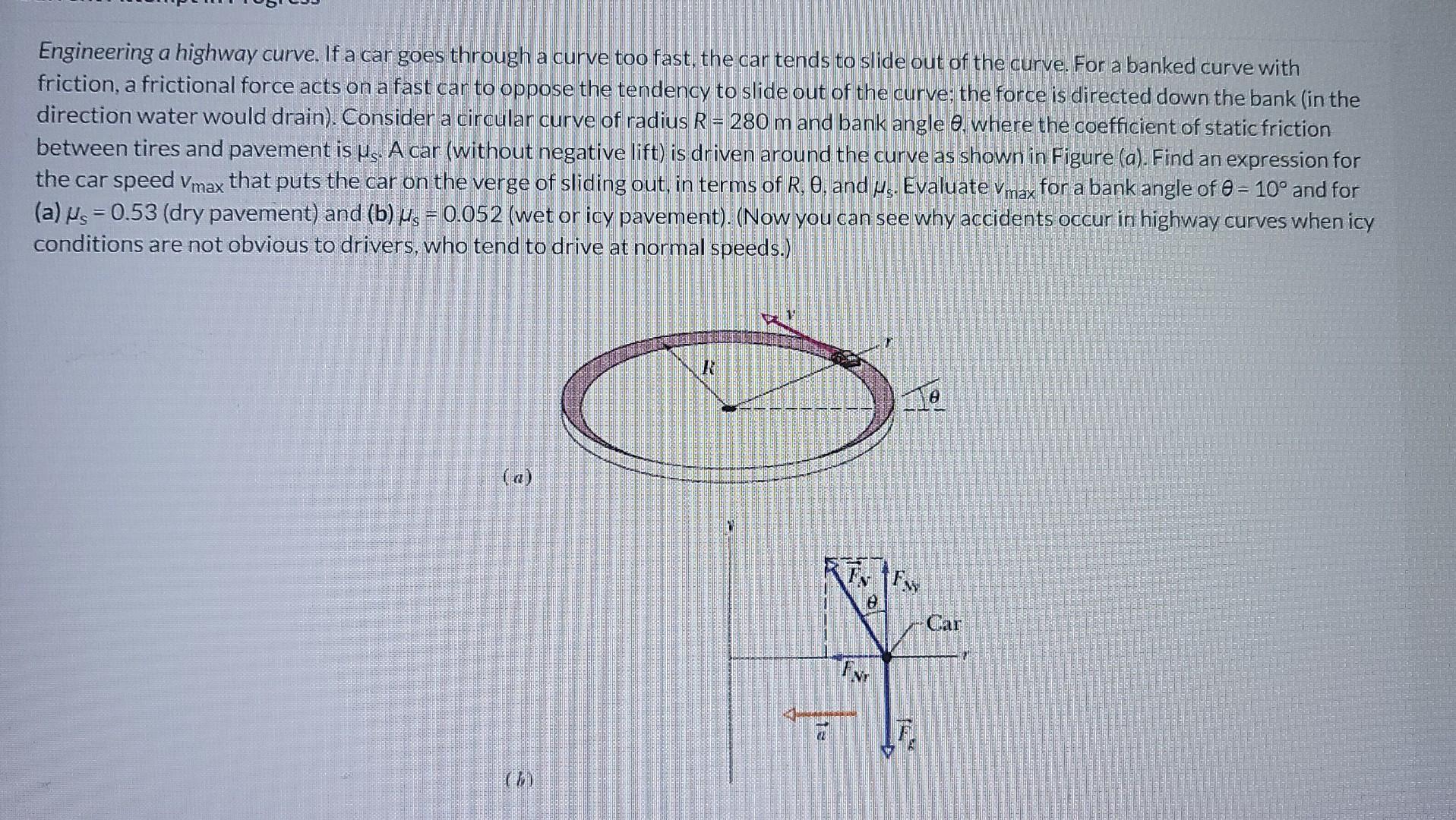Solved Engineering a highway curve. If a car goes through a | Chegg.com