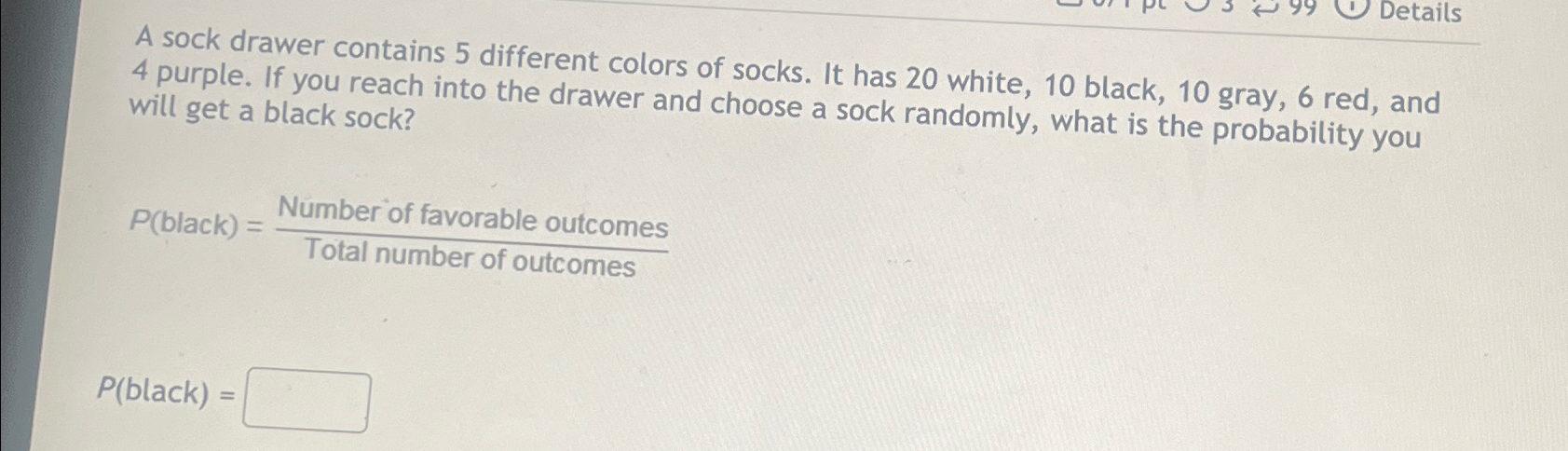 Solved A sock drawer contains 5 different colors of socks. | Chegg.com