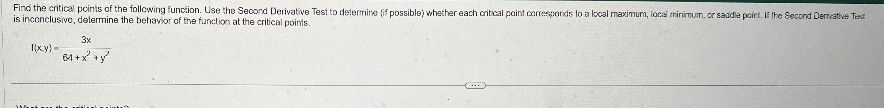 Solved Find the critical points of the following function. | Chegg.com