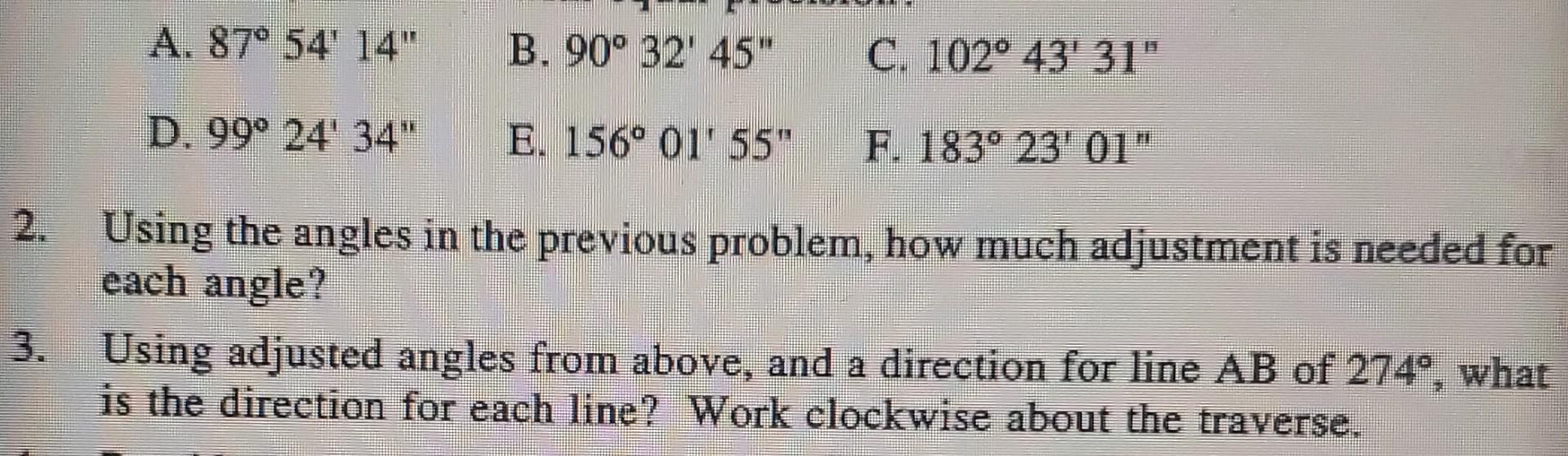 Solved 2. Using the angles in the previous problem, how much | Chegg.com