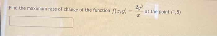 Solved Find the maximum rate of change of the function | Chegg.com