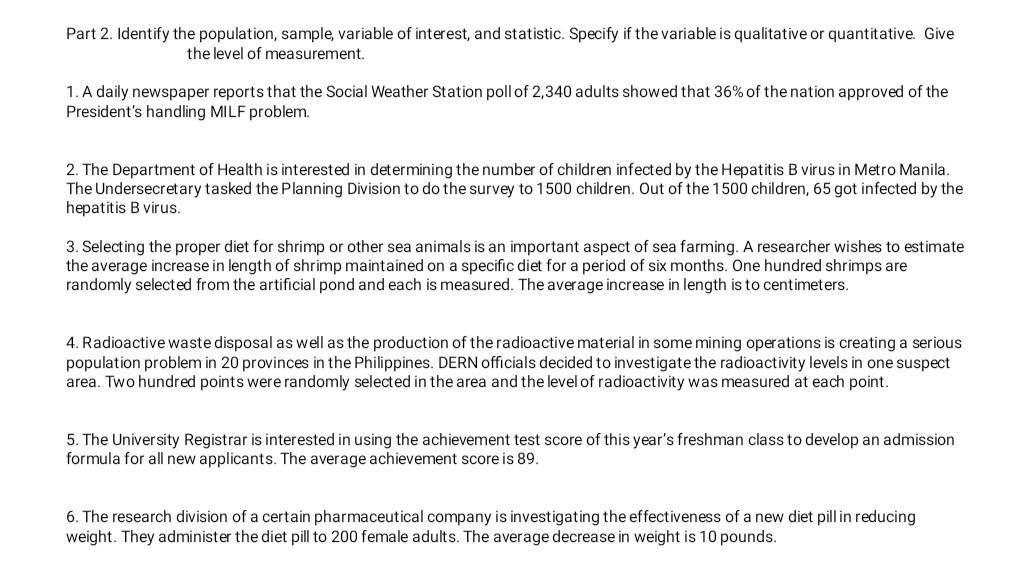 Solved Part 2. Identify the population, sample, variable of | Chegg.com