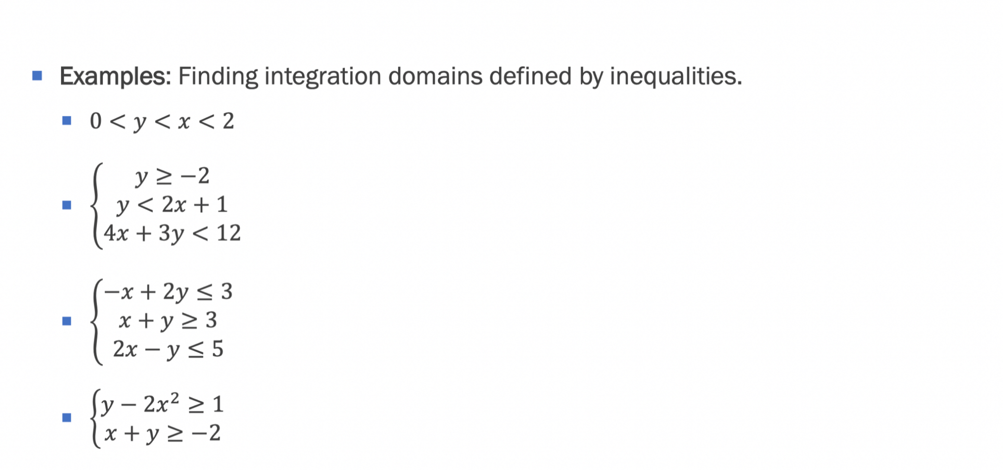 Solved Examples: Finding integration domains defined by | Chegg.com