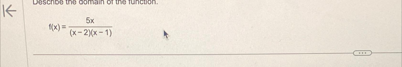 Solved f(x)=5x(x-2)(x-1) | Chegg.com