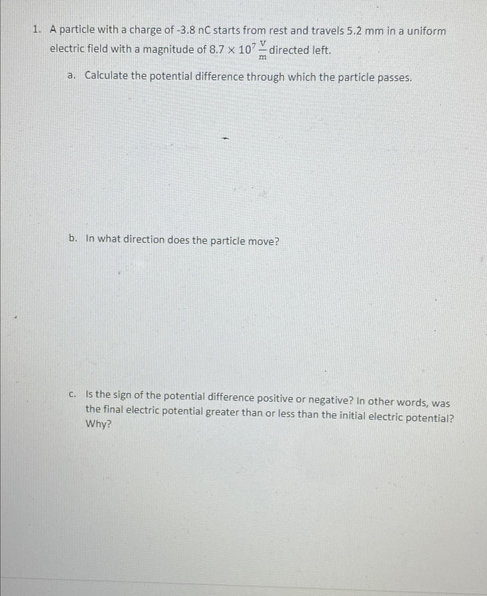 Solved A particle with a charge of -3.8nC ﻿starts from rest | Chegg.com