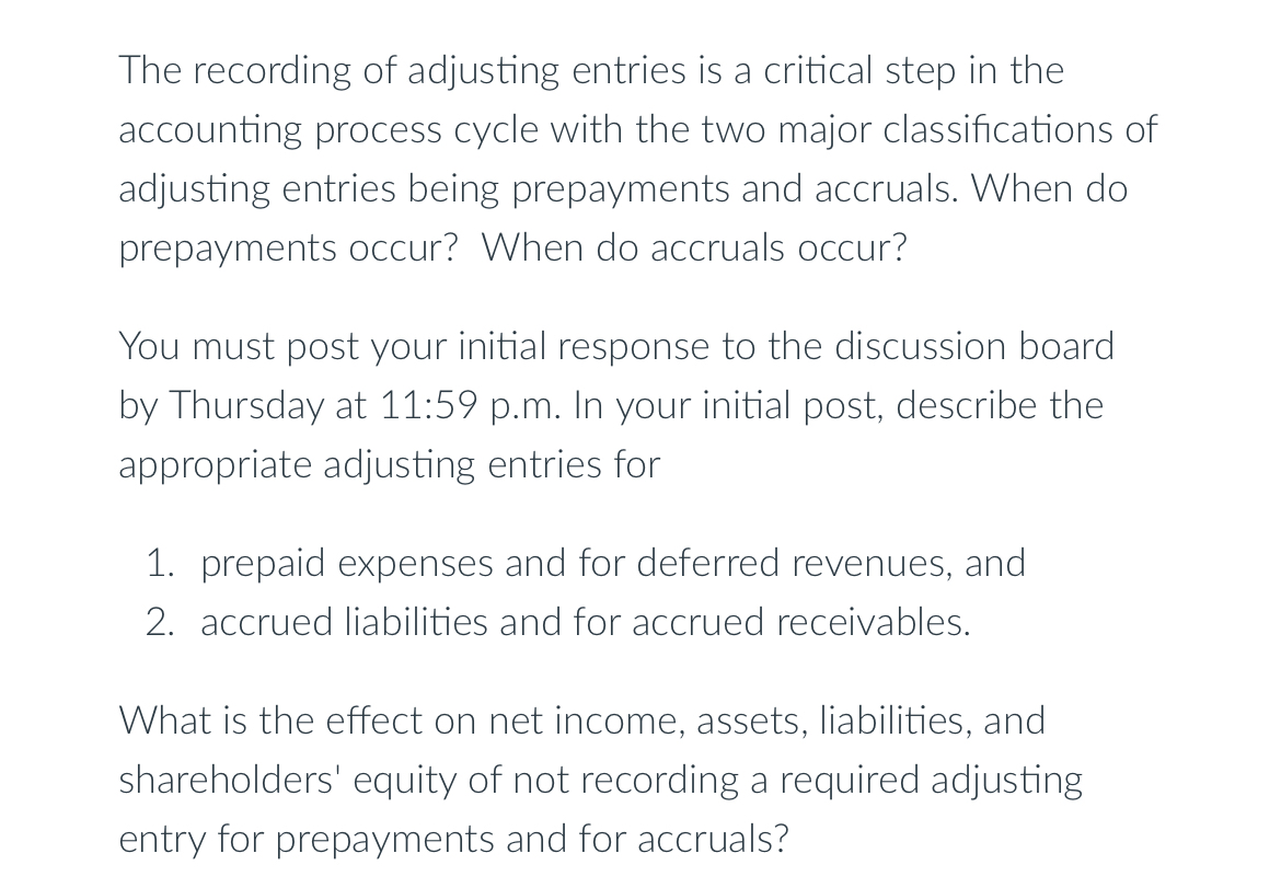 Solved The recording of adjusting entries is a critical step | Chegg.com