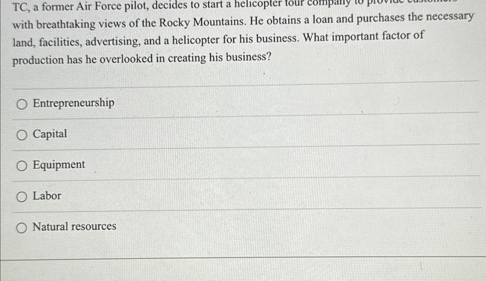 Solved TC, ﻿a former Air Force pilot, decides to start a | Chegg.com