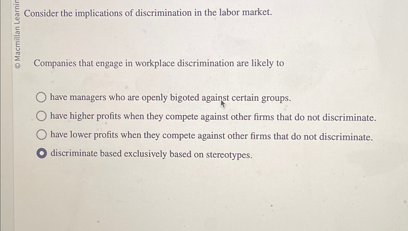 Solved Consider the implications of discrimination in the | Chegg.com