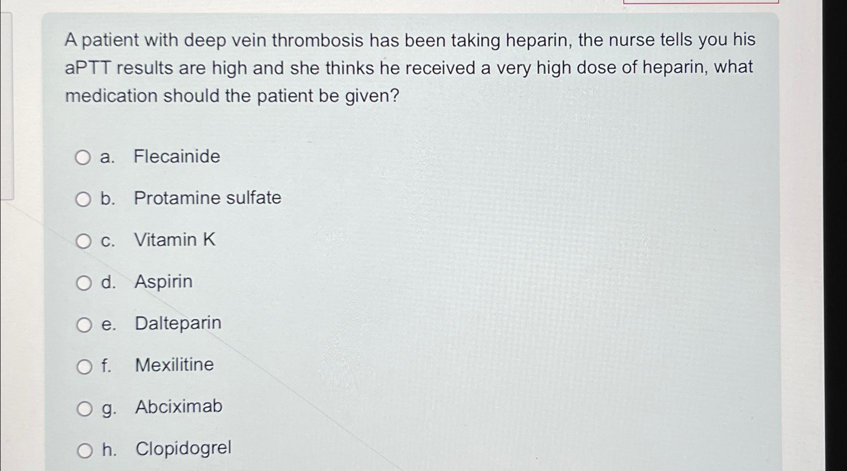 Solved A patient with deep vein thrombosis has been taking | Chegg.com