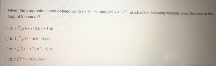 Solved Given the parametric curve defined by x(t) t3-3t and | Chegg.com