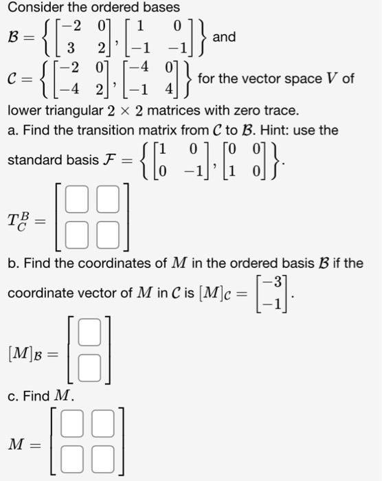 Solved Consider {[ {[ 0 9]} 0} lower triangular 2 x 2 | Chegg.com